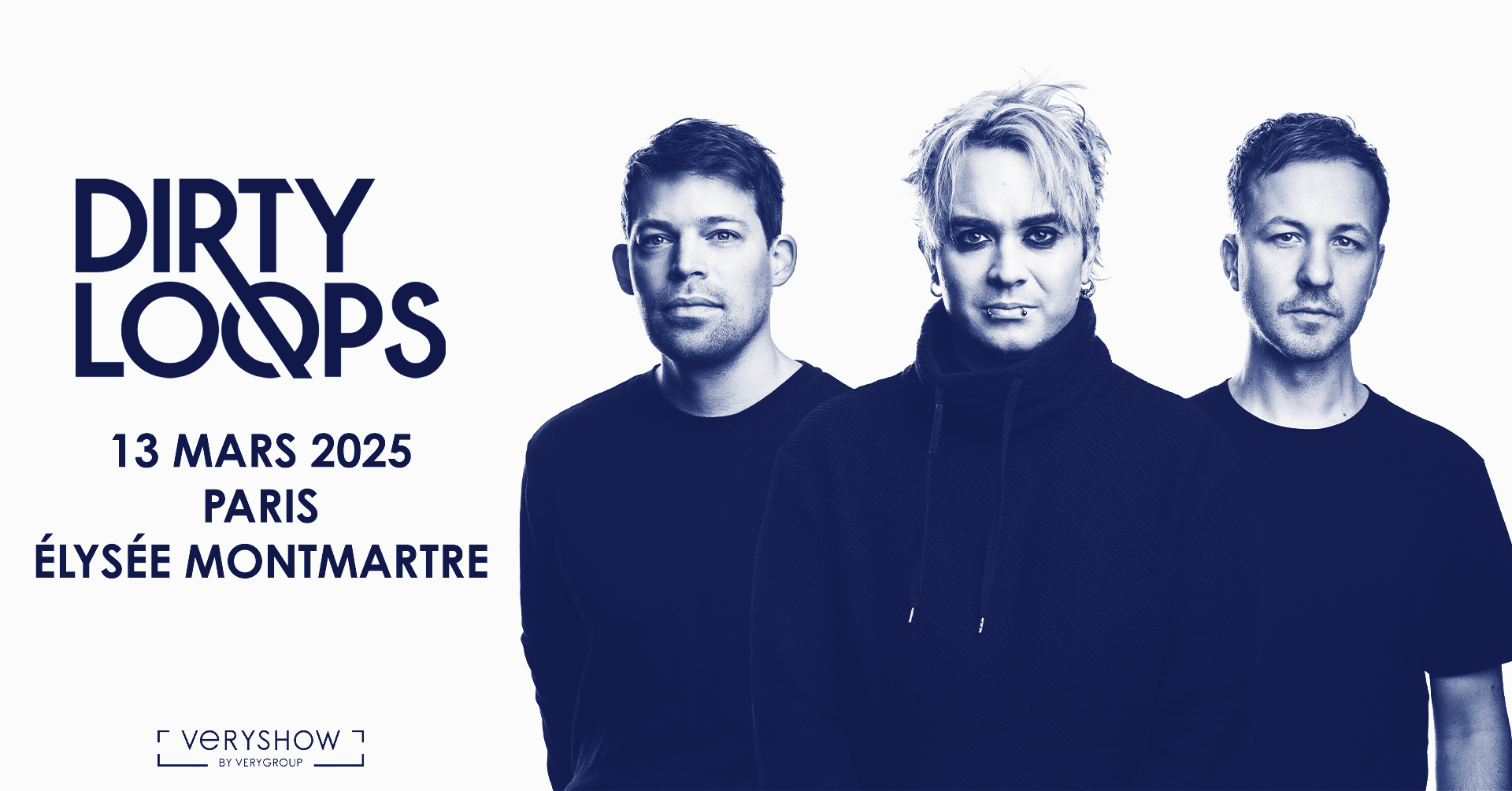 DIRTY LOOPS - Elysée Montmartre